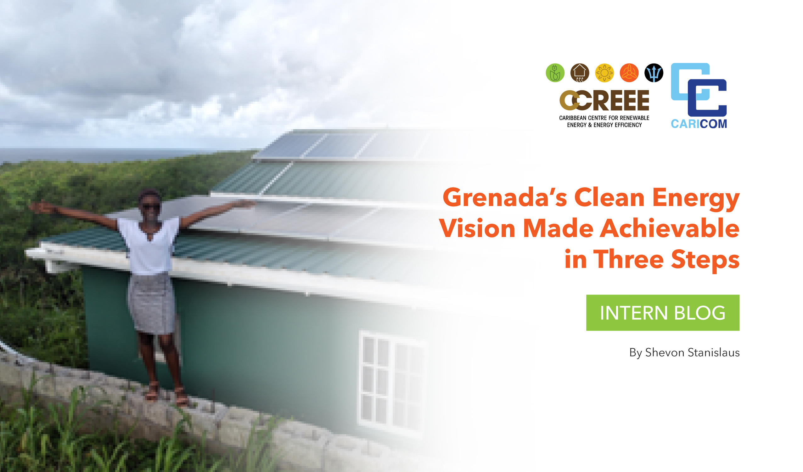 Grenada’s Clean Energy Vision Made Achievable in Three Steps - CCREEE